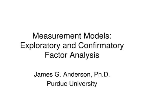 Ppt Measurement Models Exploratory And Confirmatory Factor Analysis