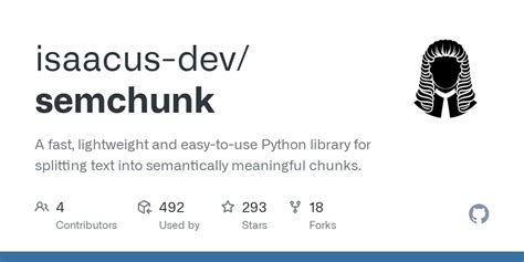 github isaacus dev semchunk a fast lightweight and easy to use python library for splitting