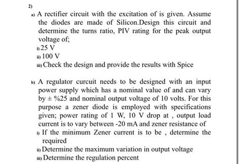 Solved A A Rectifier Circuit With The Excitation Of Is Chegg Com