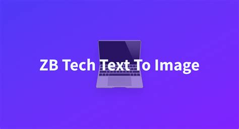 ZB Tech Text To Image A Hugging Face Space By Sumau