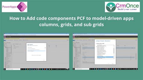 How To Add Code Components PCF To Model Driven Apps Columns Grids And
