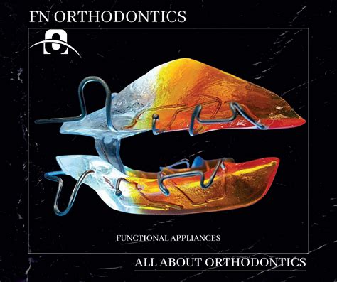 Functional Appliances Fn Orthodontics