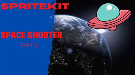 🚀 Spritekit Space Shooter Part 3 We Add Lives To Our Game And A Score