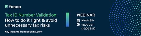 Tax Id Number Validation Why You Should Do It And Avoid Tax Risks March 8th 16 00 Cet