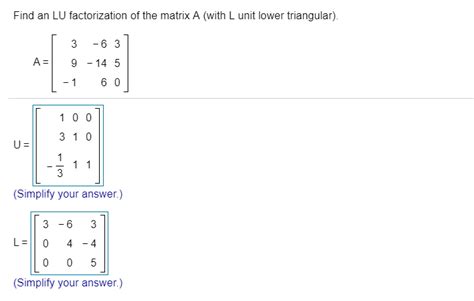 solved find an lu factorization of the matrix a with l unit