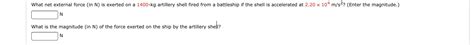 solved what net external force in n is exerted on a