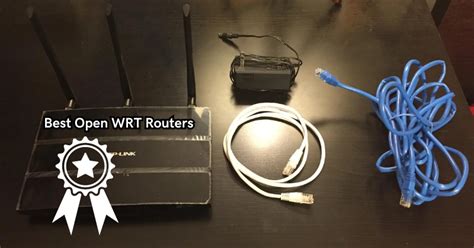 Say Goodbye To Buffering Our Best Openwrt Routers View Vibes