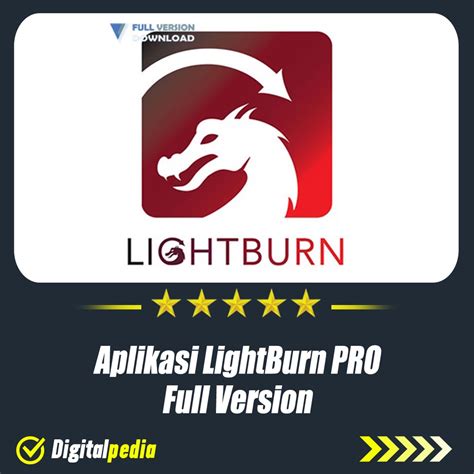 Jual Aplikasi Lightburn Pro Full Version Graphic Light Burn Design
