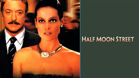 Where To Watch Half Moon Street 1986 Online Plex
