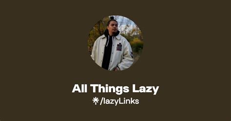All Things Lazy Linktree