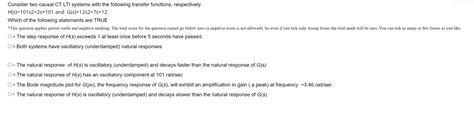 Solved Consider Two Causal Ct Lti Systems With The Following