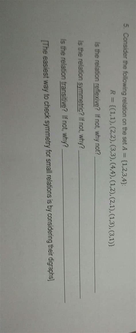 Solved 5 Consider The Following Relation On The Set A