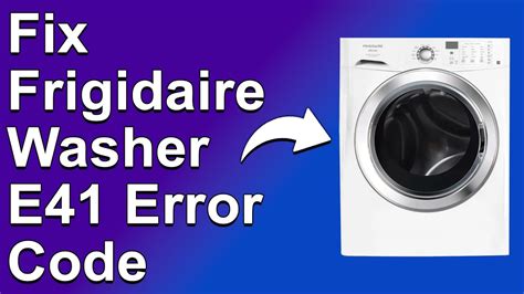 Frigidaire Washer E41 Error Code Issue With Door Lock Why The