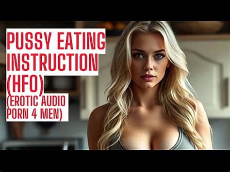 Pussy Eating Instruction Full Audio Porn Instruction On My Site ASMR HFO JOI Erotic Audio Men
