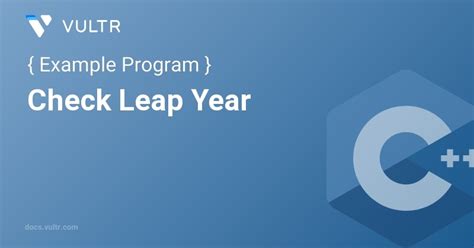 C Program To Check Leap Year Vultr Docs