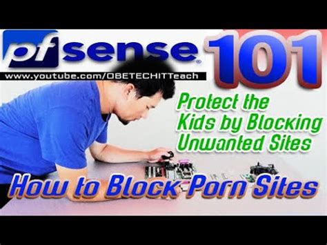 How To Block Porn Sites In PfSense PFSENSE YouTube