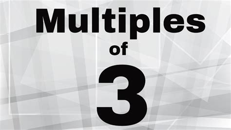 what are the multiples of 3 [solved examples list of 3 times table