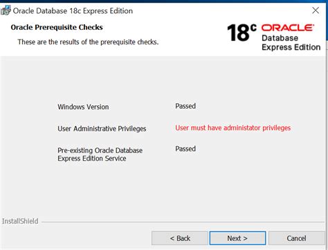 User Must Have Administrator Privileges On 18c Express Edition — Oracle Mosc