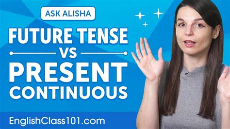 Difference Between Future Tense And Present Continuous English Grammar For Beginners Future
