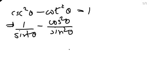 Solvedprove That Each Of The Following Identities Is True Csc2 θ Cot