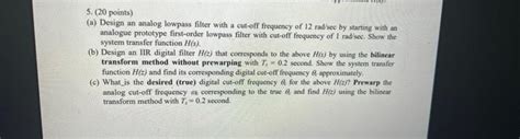 Solved 5 20 Points A Design An Analog Lowpass Filter