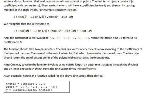Solved Write A Matlab Function That Evaluates A Sum Of Sines