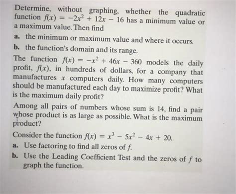 Solved Determine Without Graphing Whether The Quadratic Chegg
