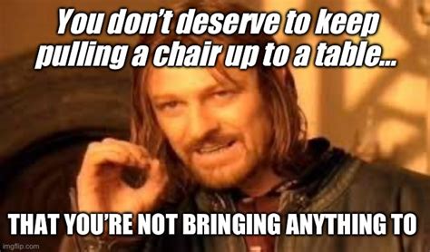 Seat At The Table Imgflip