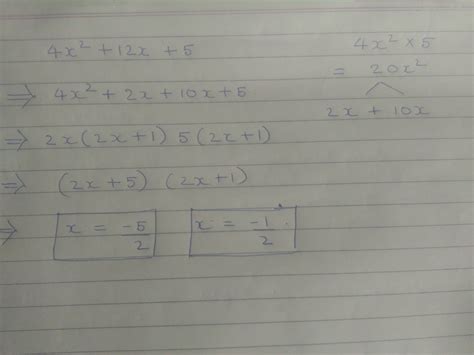 What Is The Factored Form Of 4x2 12x 5