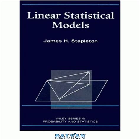 خرید و قیمت دانلود کتاب Linear Statistical Models ترب
