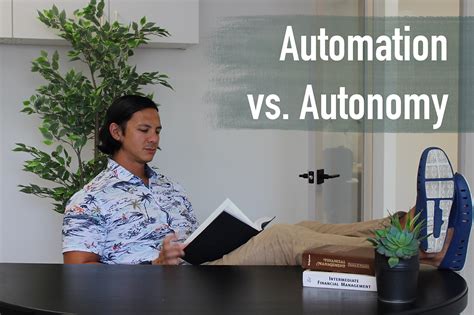 Automation Vs Autonomy