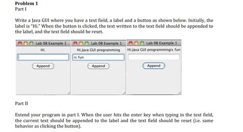 Solved Problem Part Write A Java GUI Where You Have A Chegg Com