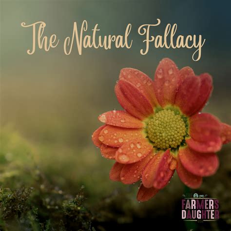 The Natural Fallacy The Farmers Daughter Usa