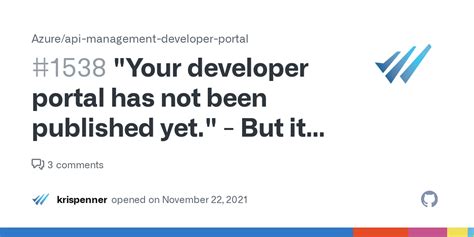 Your Developer Portal Has Not Been Published Yet But It Has · Issue 1538 · Azureapi
