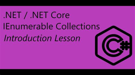 Ienumerable Collections Netnet Core Introduction Youtube