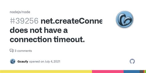 Netcreateconnection Does Not Have A Connection Timeout · Issue 39256