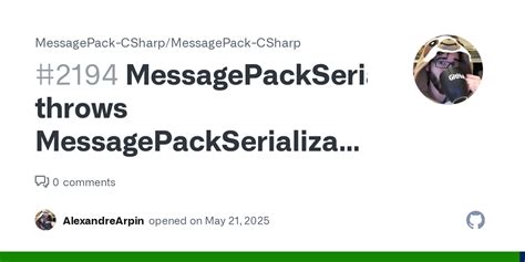 Messagepackserializerdeserialize Throws