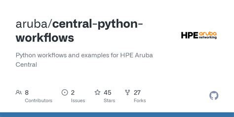 Github Arubacentral Python Workflows Python Workflows And Examples