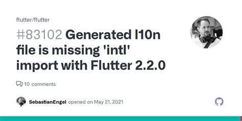 Generated L10n File Is Missing Intl Import With Flutter 220 · Issue 83102 · Flutterflutter