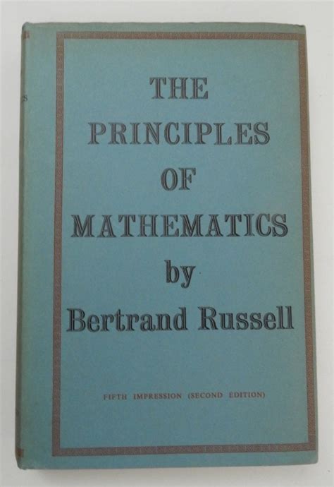 The Principles Of Mathematics Bertrand Russell Later Printing