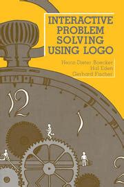Problem Solving Using Logo 30 Interactive Problem Solving Using Lo