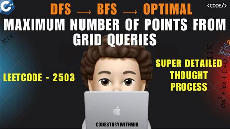 Maximum Number Of Points From Grid Queries Dfs Bfs Optimal