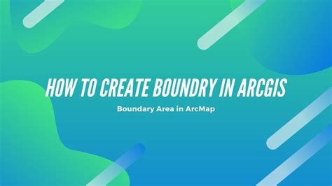 How To Create Boundaries In Arcmap Youtube