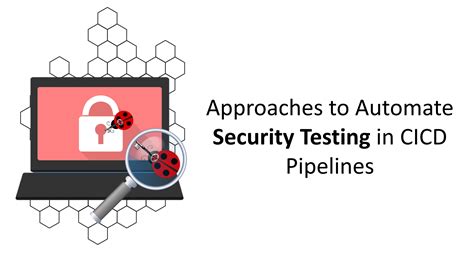 Approaches To Automate Security Testing In Cicd Pipelines Digital Varys