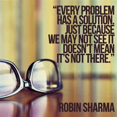 Every Problem Has A Solution Honest Quotes Motivation Inspiration Words