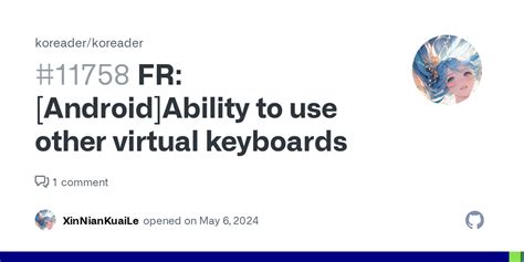 fr [android]ability to use other virtual keyboards · issue 11758 · koreader koreader · github