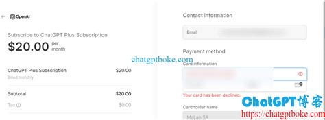 Chatgpt Plus订阅提示your Card Has Been Declined您的银行卡被拒绝了怎么办 Chatgpt博客
