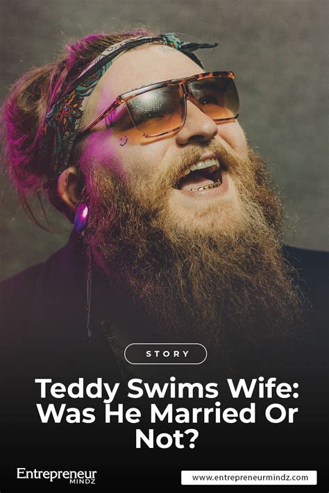 Teddy Swims Wife Is Teddy Swims Married
