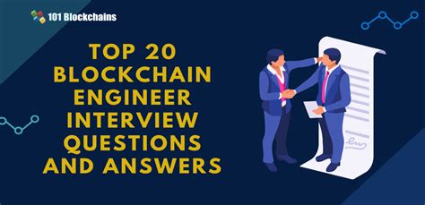 Top 20 Blockchain Engineer Interview Questions And Answers