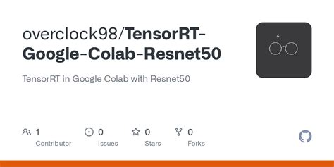 Github Overclock Tensorrt Google Colab Resnet Tensorrt In Google Colab With Resnet